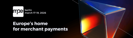 MPE 2026: Europe's Top Merchant Payments Event