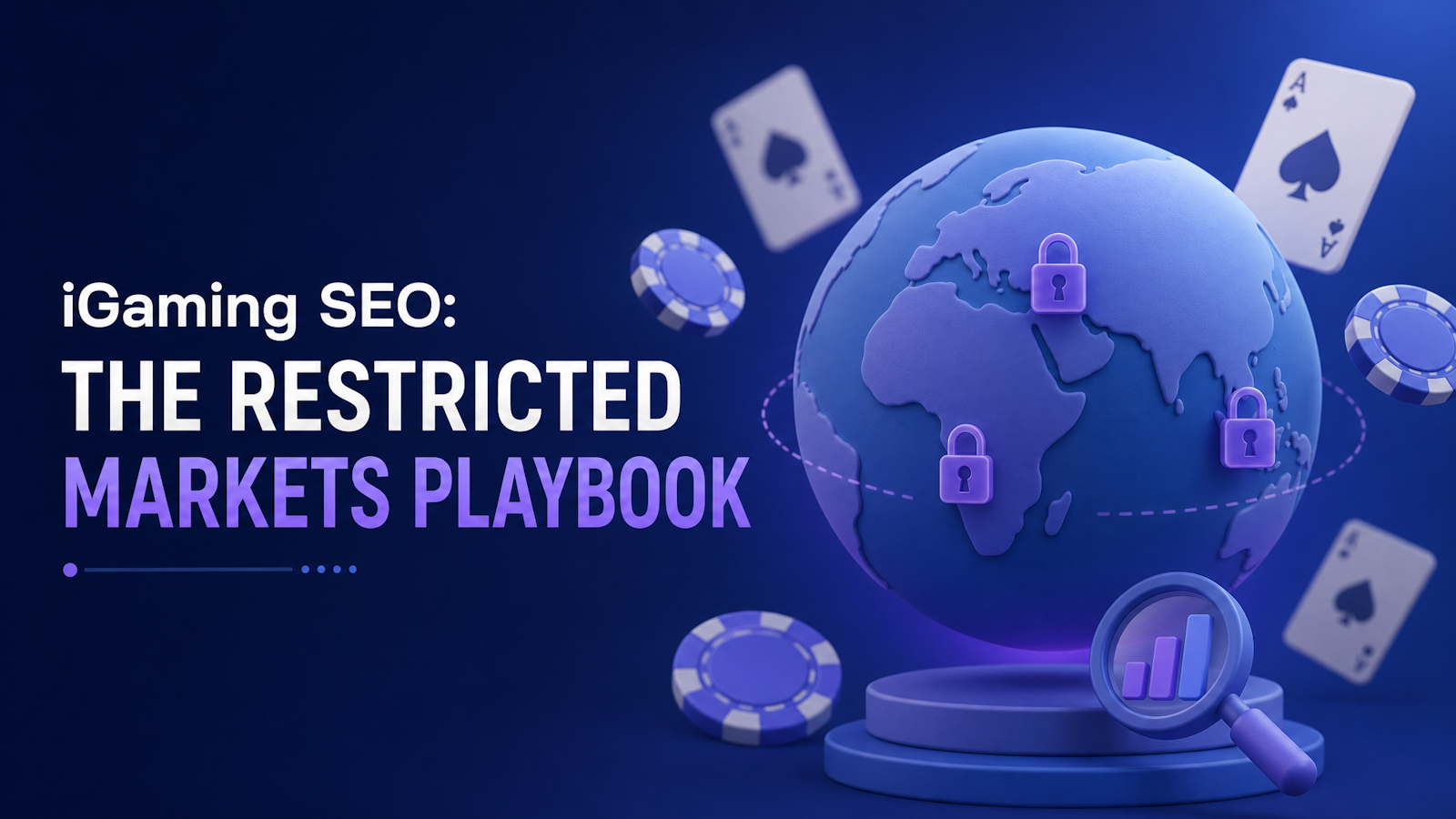 iGaming SEO: The Restricted Markets Playbook